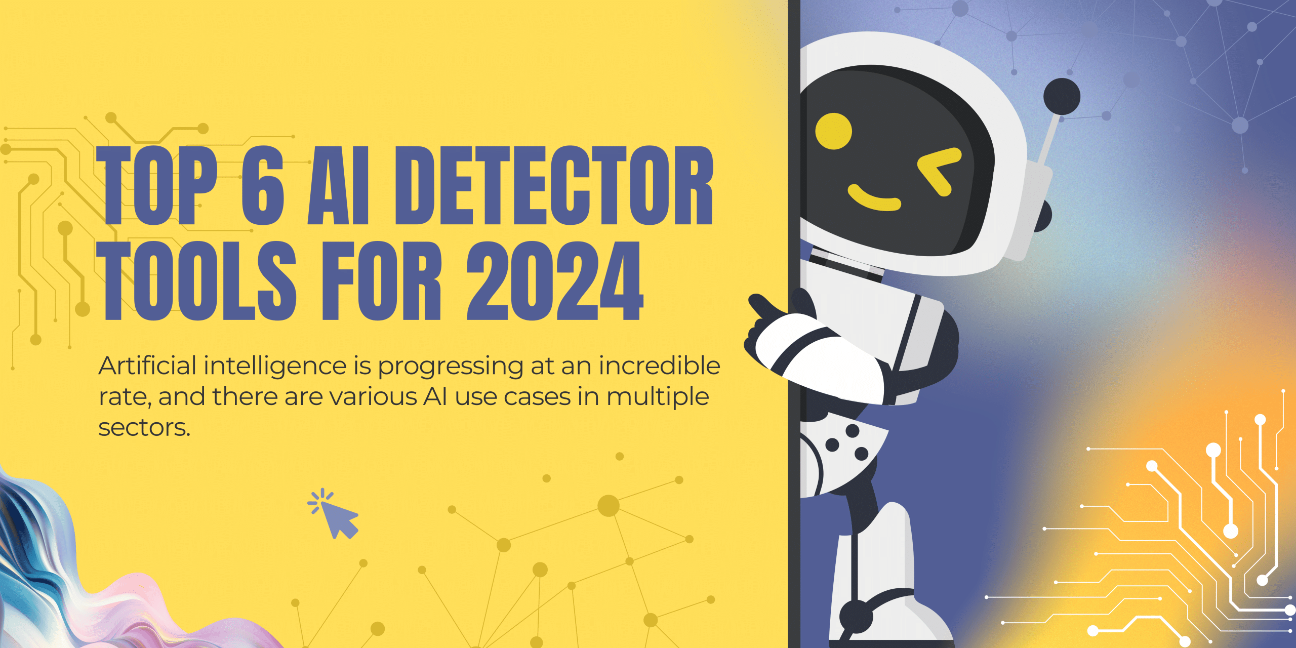 Top 6 AI Detector Tools for 2024 | High Point SEO & Marketing